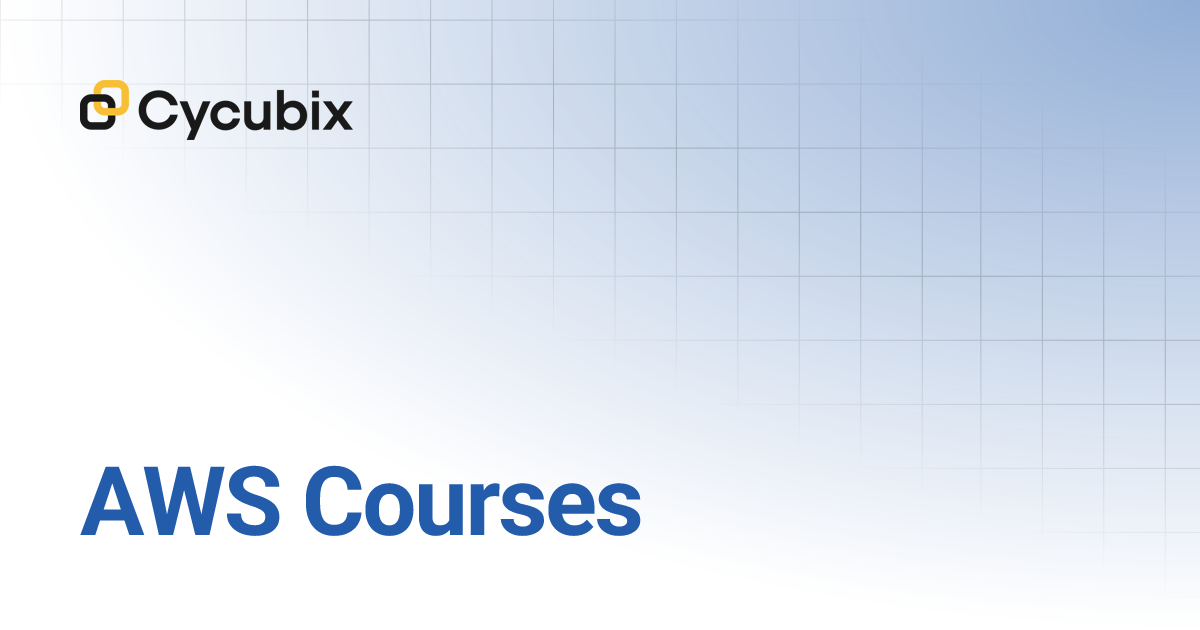 AWS Courses | Welcome to Cycubix Docs